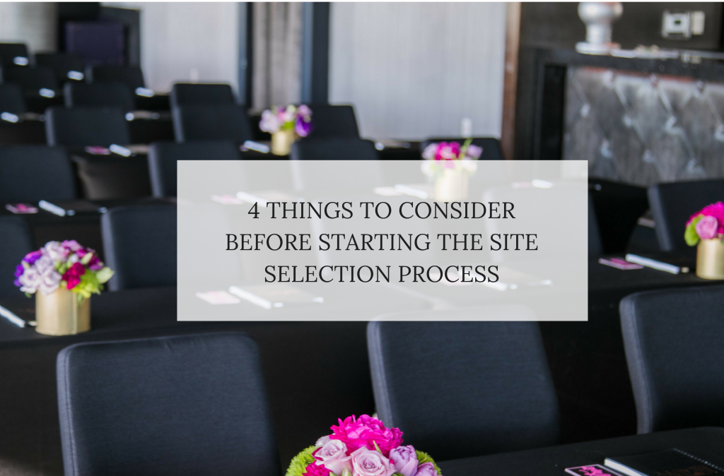 4 Things to Consider Before Starting the Site Selection Process | Savvy ...